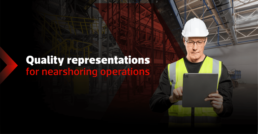 Quality representations for nearshoring operations - A&T Quality Services